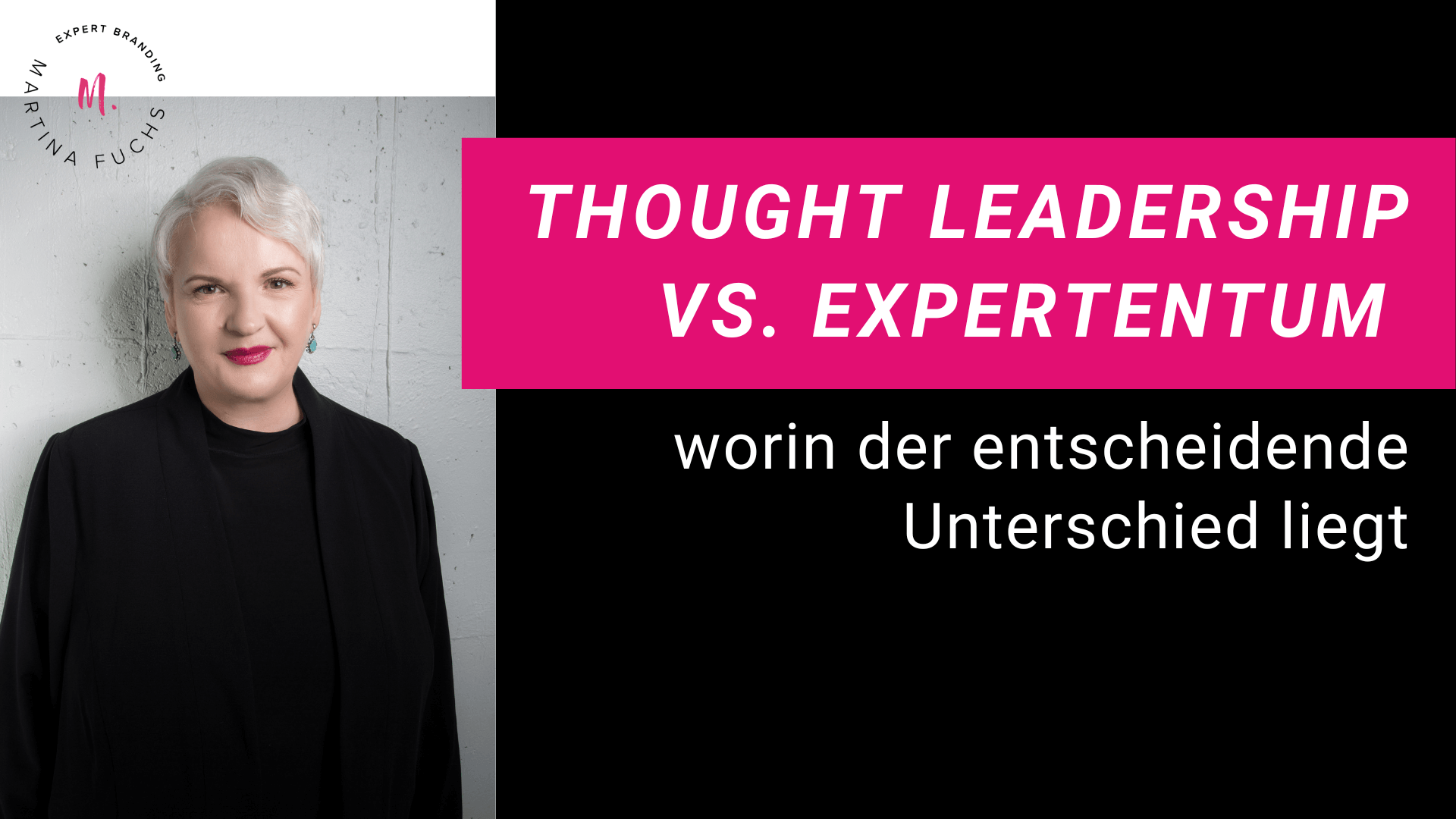 Thought Leadership vs. Expertentum - worin der entscheidende ...